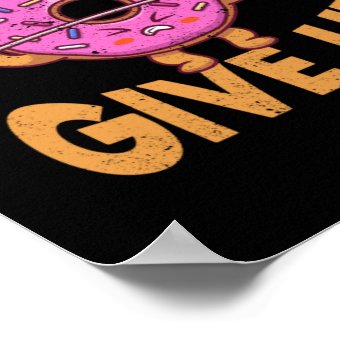 Donut Give Up Funny Workout Fitness Gym Poster | Zazzle