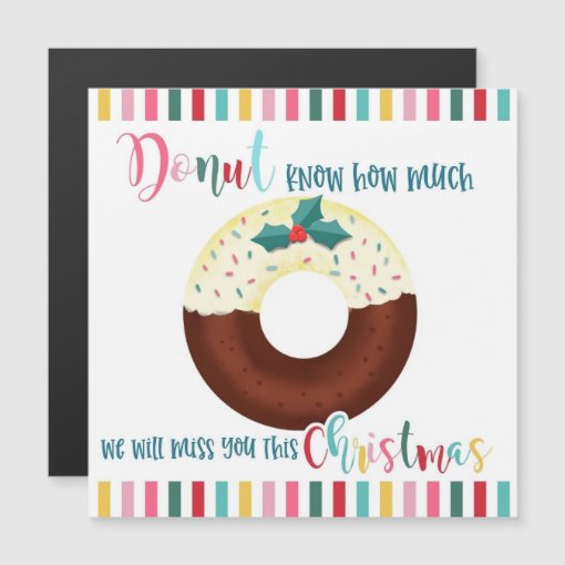 donut know how much we miss you this christmas | Zazzle