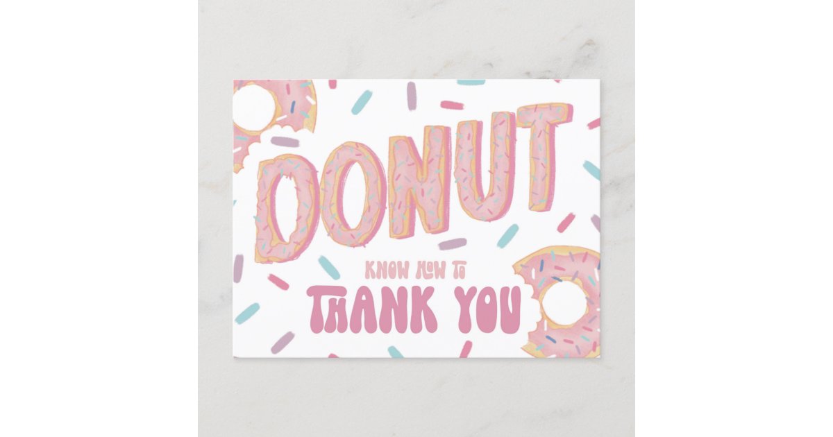 Donut Know How to Thank You Card | Zazzle