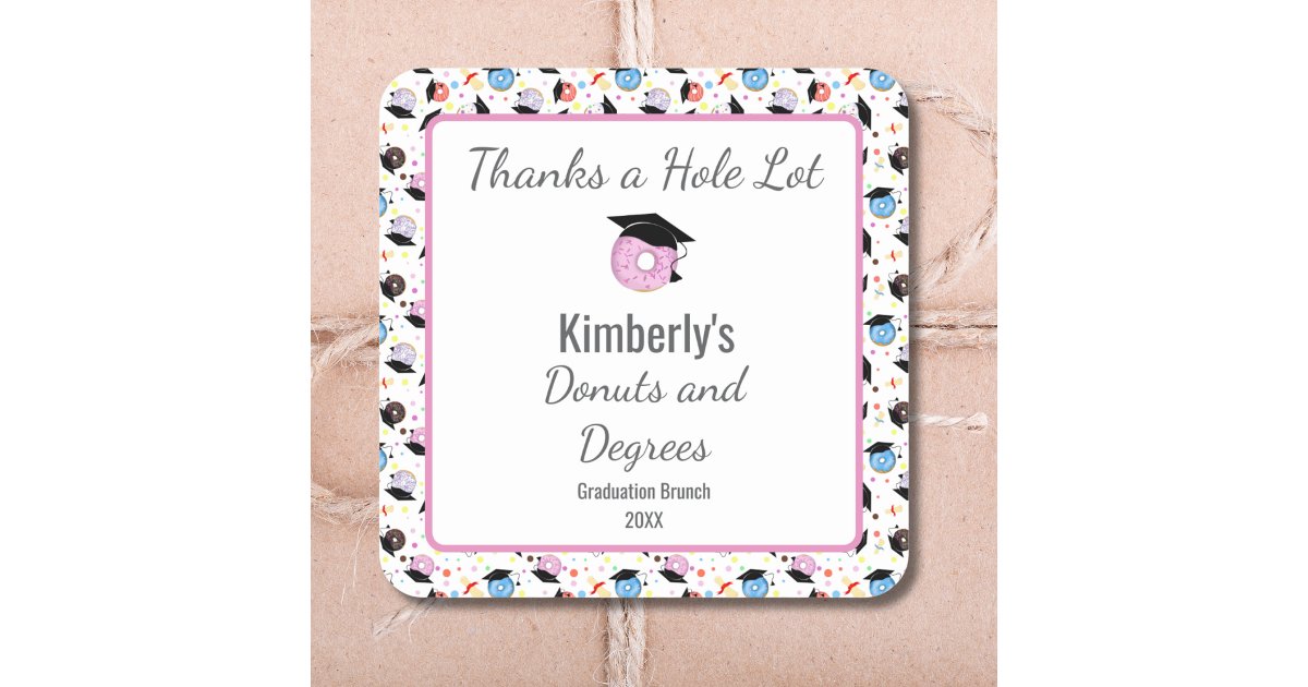 Donuts and Degrees Graduation Brunch Thank You Square Sticker | Zazzle
