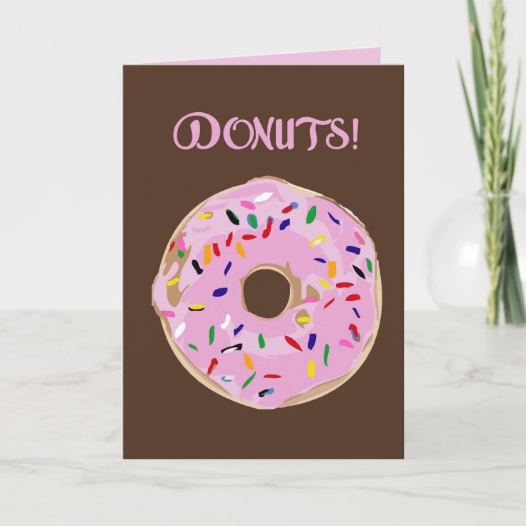 DONUTS! Greeting Card | Zazzle