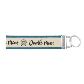 Doodle Mom Wrist Keychain | Zazzle
