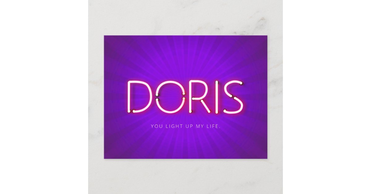 Doris name in glowing neon lights postcard | Zazzle