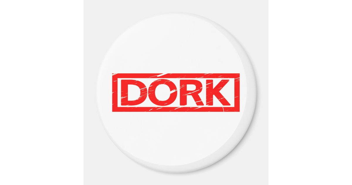 Dork Stamp Magnet | Zazzle