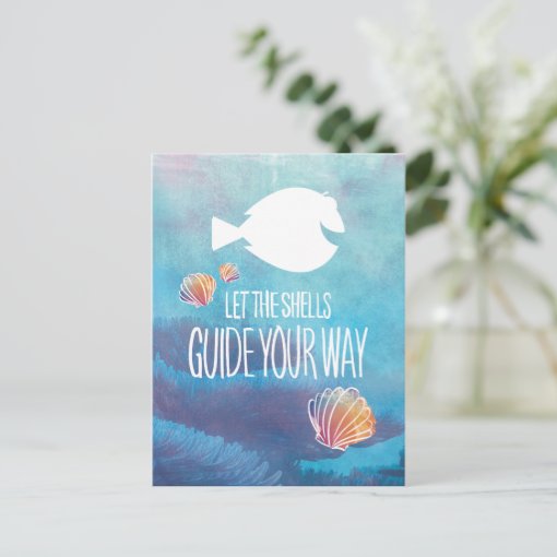 Dory | Let the Shells Guide Your Way Postcard | Zazzle