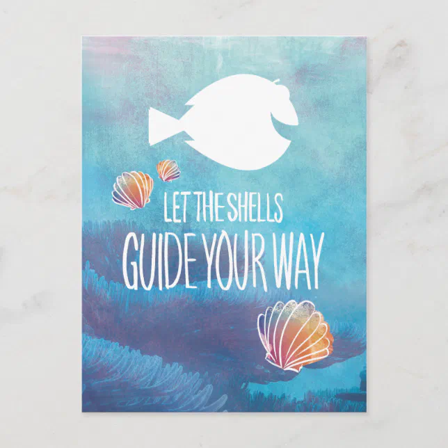 Dory | Let the Shells Guide Your Way Postcard | Zazzle