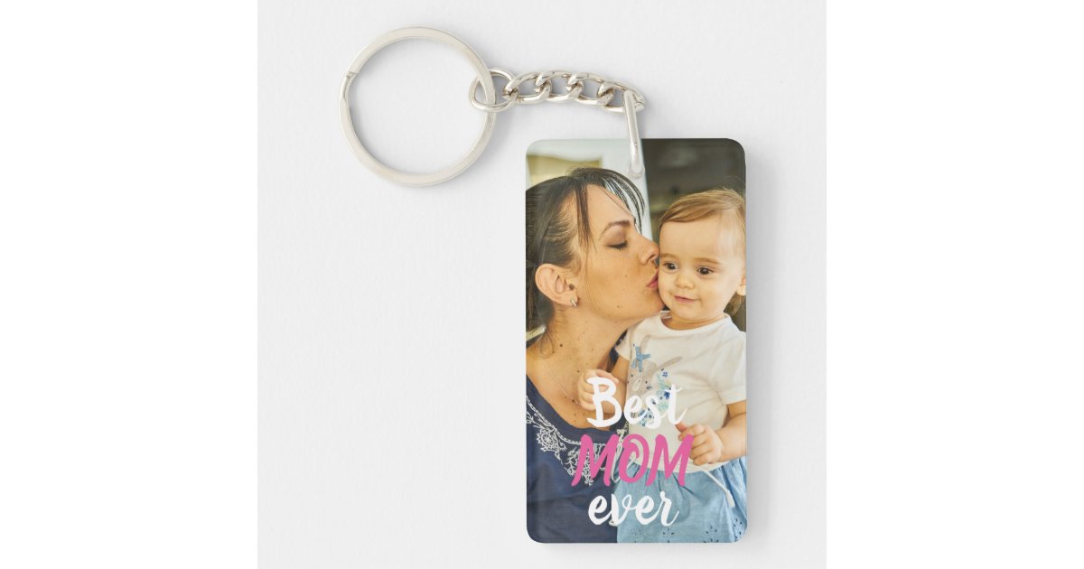Double sided. Photo. Best MOM ever. Keychain | Zazzle