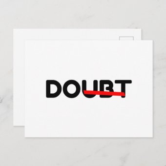 DOUBT, DO POSTCARD | Zazzle