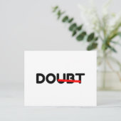 DOUBT, DO POSTCARD | Zazzle