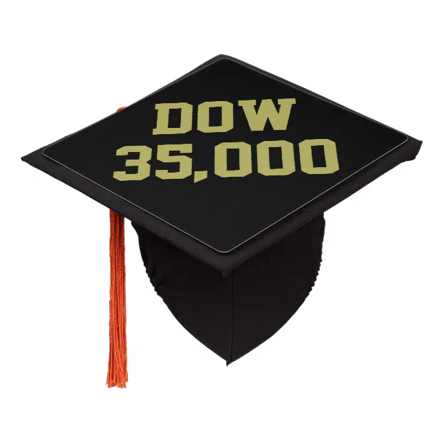 Dow 35000 Stock Market Celebration Graduation Cap Topper | Zazzle