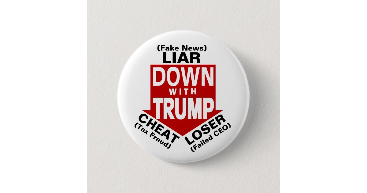 Down with Trump Button | Zazzle