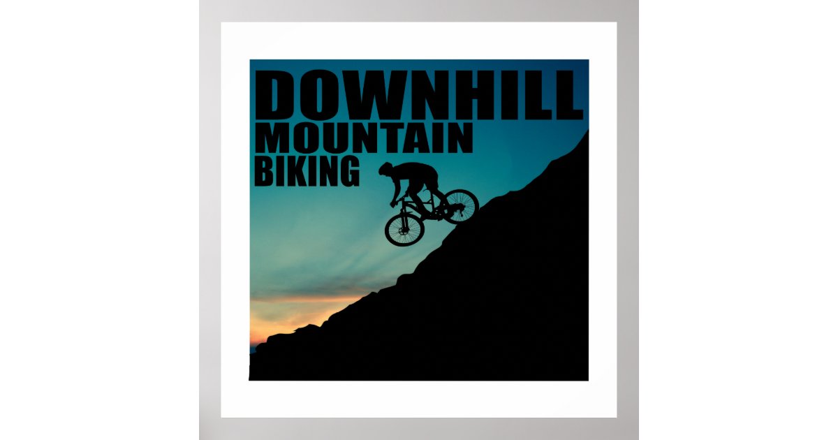 Downhill MTB Poster | Zazzle