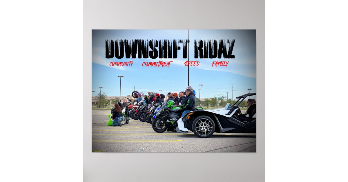 Downshift Ridaz Poster | Zazzle