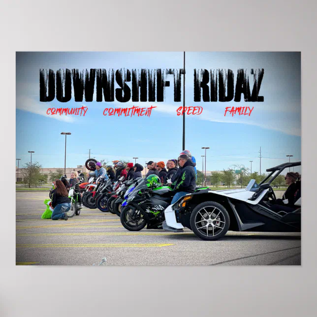 Downshift Ridaz Poster | Zazzle