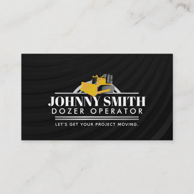 Dozer Slogans Business Cards | Zazzle