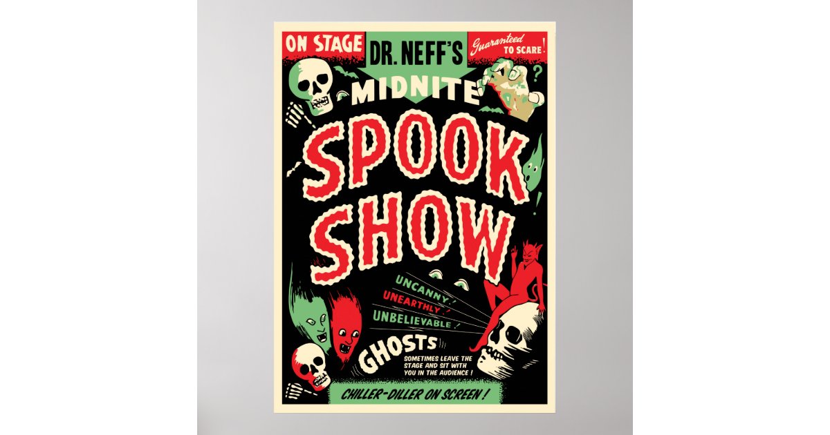 Dr Neff's Midnite Spook Show Poster | Zazzle