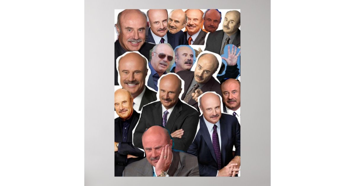 Dr Phil Poster | Zazzle