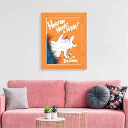 Dr. Seuss | Horton Hears A Who the Book Canvas Print | Zazzle