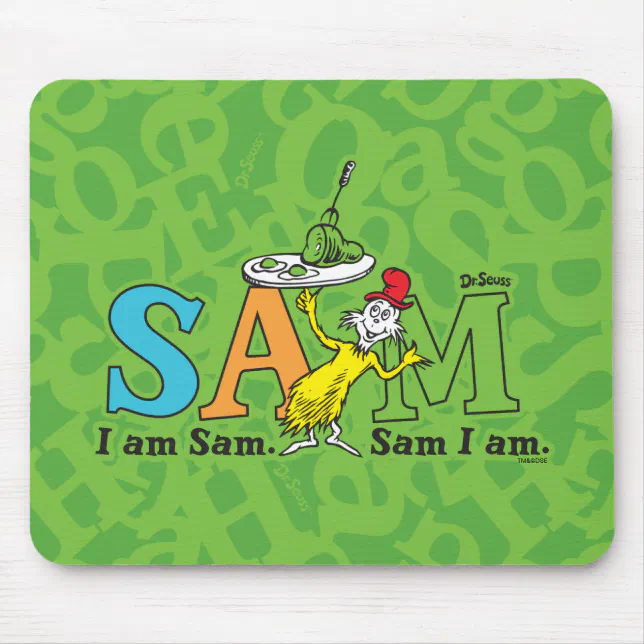 Dr. Seuss | I Am Sam. Sam I Am. Mouse Pad | Zazzle