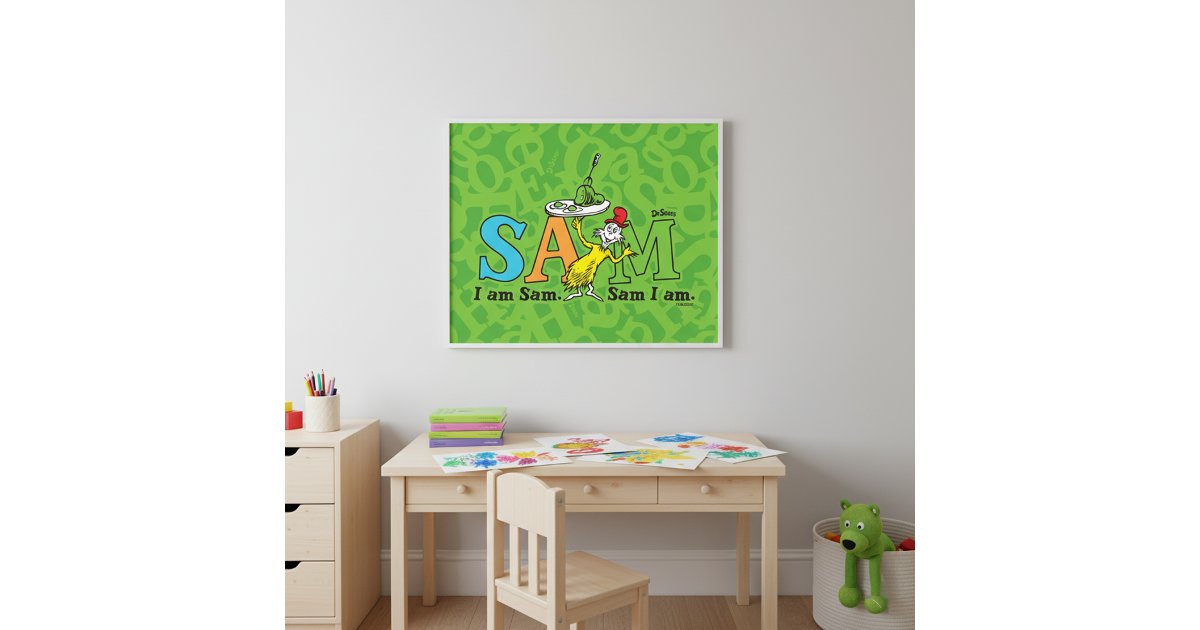 Dr. Seuss | I Am Sam. Sam I Am. Poster | Zazzle
