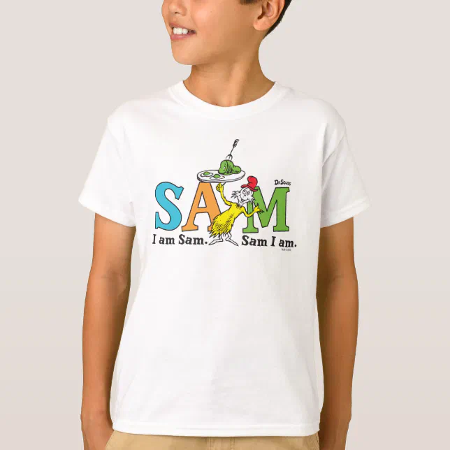 Dr. Seuss | I Am Sam. Sam I Am. T-Shirt | Zazzle