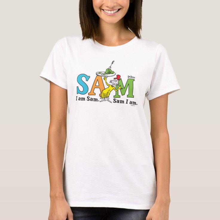 Dr. Seuss | I Am Sam. Sam I Am. T-Shirt | Zazzle