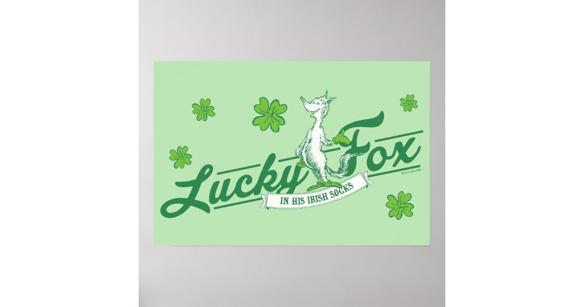 Dr. Seuss | Lucky Fox In His Irish Socks Poster | Zazzle