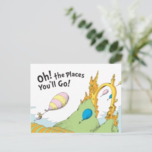 Dr. Seuss | Oh, The Places You'll Go! Postcard | Zazzle