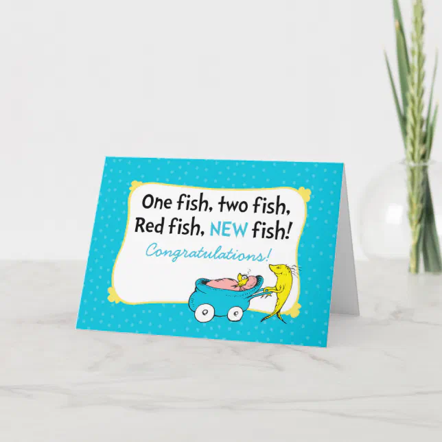 Dr. Seuss | One Fish - Baby Boy Congratulations Card | Zazzle