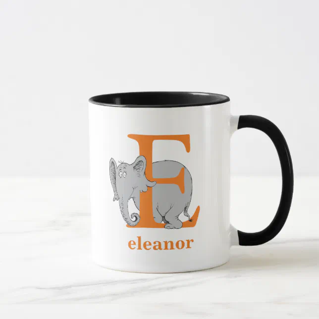 Dr. Seuss's ABC: Letter E - Orange | Add Your Name Mug | Zazzle