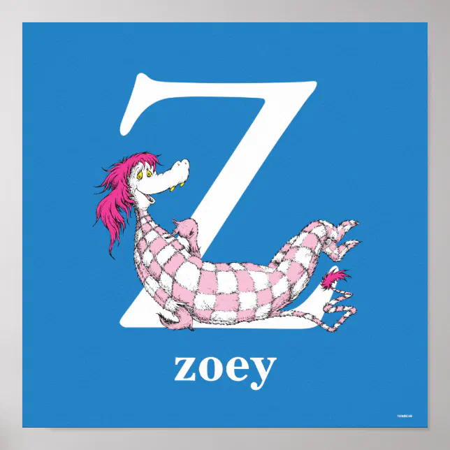 Dr. Seuss's ABC: Letter Z - White | Add Your Name Poster | Zazzle