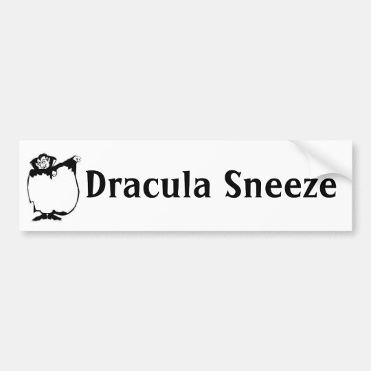 Dracula Sneeze Bumper Sticker | Zazzle.com