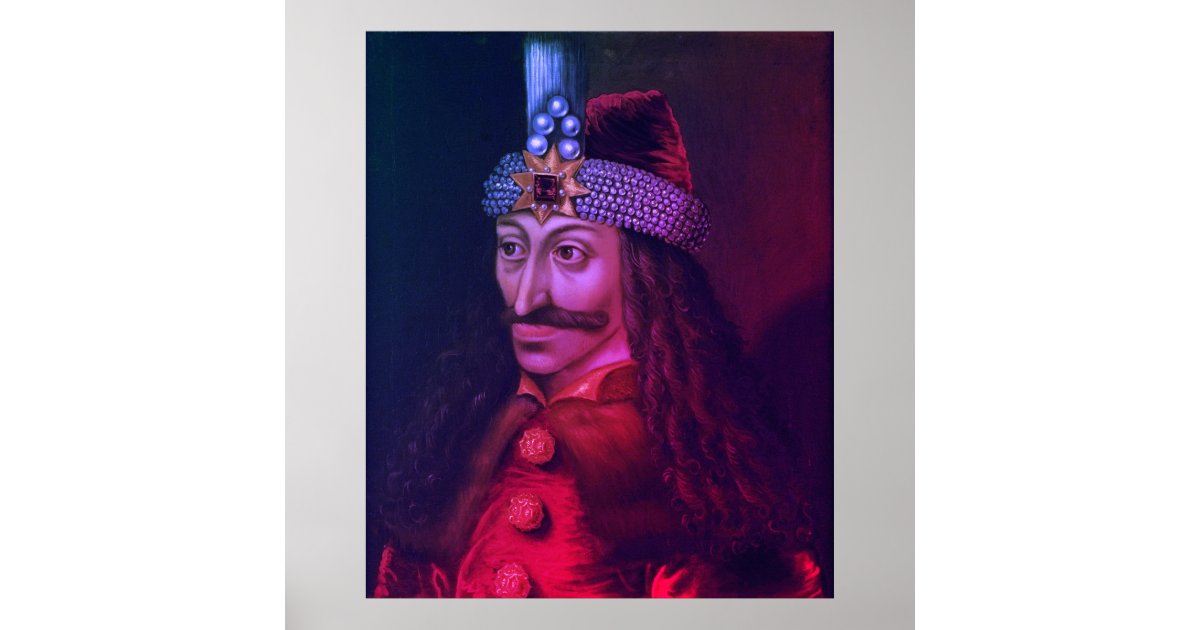 Drăculea - Vlad III Dracula - Vlad the Impaler Poster | Zazzle