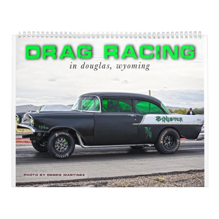 Drag Racing in Douglas, Wyoming Calendar | Zazzle
