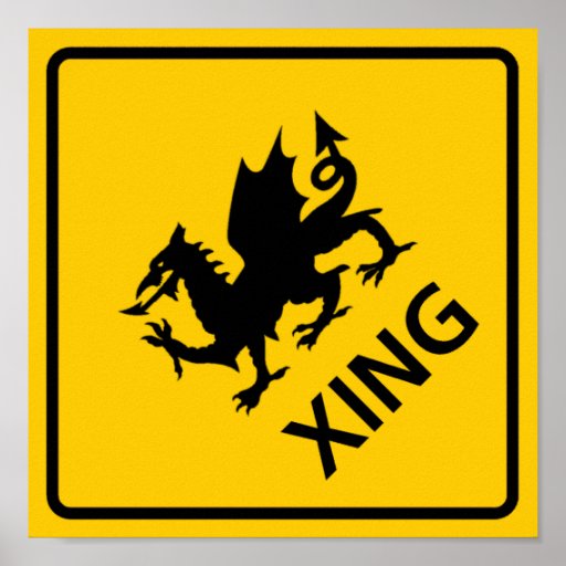 Dragon Crossing Highway Sign Poster | Zazzle