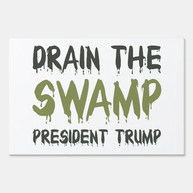 Drain The Swamp Sign | Zazzle