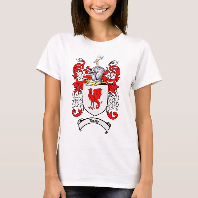 DRAKE FAMILY CREST - DRAKE COAT OF ARMS T-Shirt | Zazzle