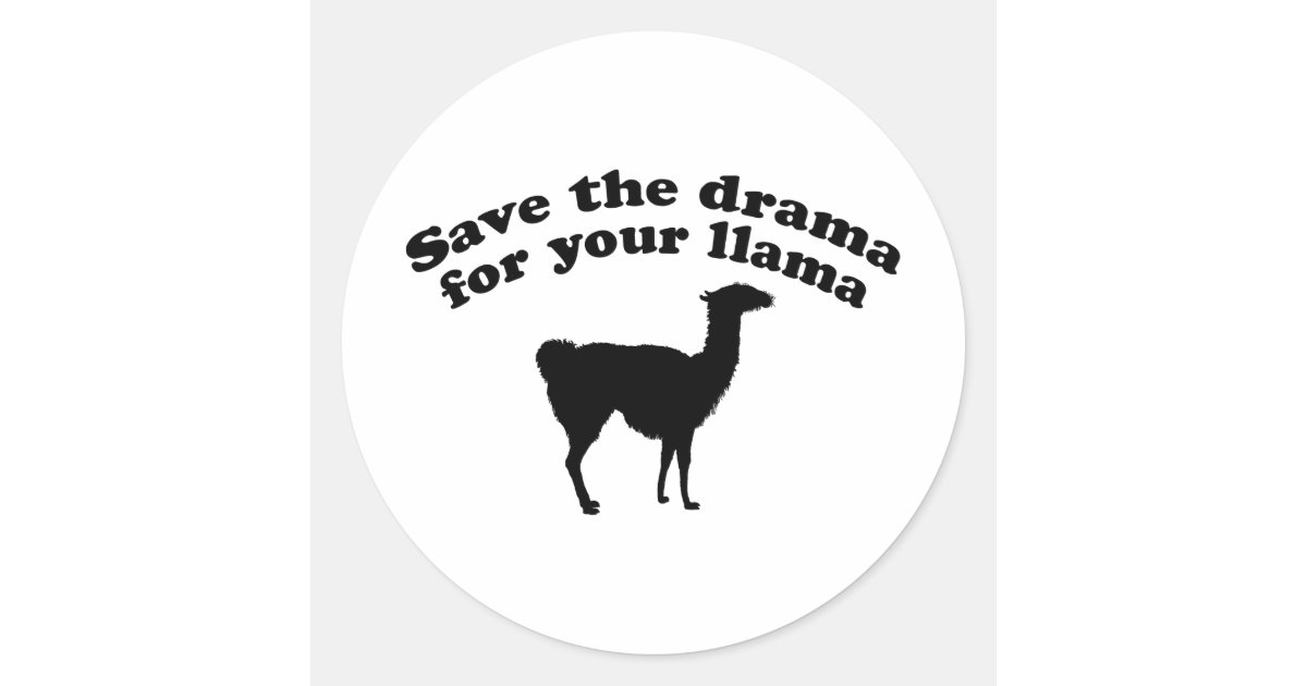 Drama Llama Classic Round Sticker | Zazzle