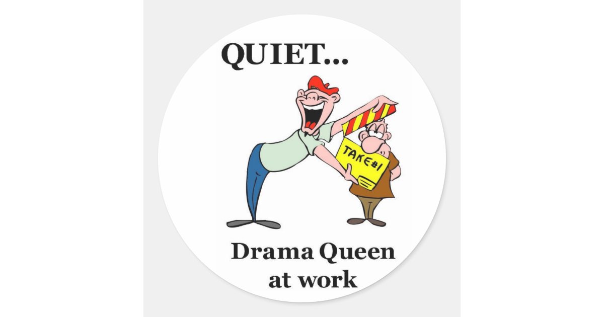 Drama Queen stickers | Zazzle