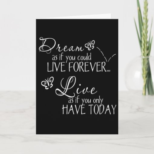 "DREAM" AND "LIVE" TO HAVE A HAPPY BIRTHDAY CARD | Zazzle