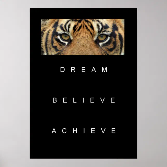 dream believe achieve motivational quote poster | Zazzle