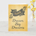 Dream Big Dreams Graduation Congratulations Card | Zazzle