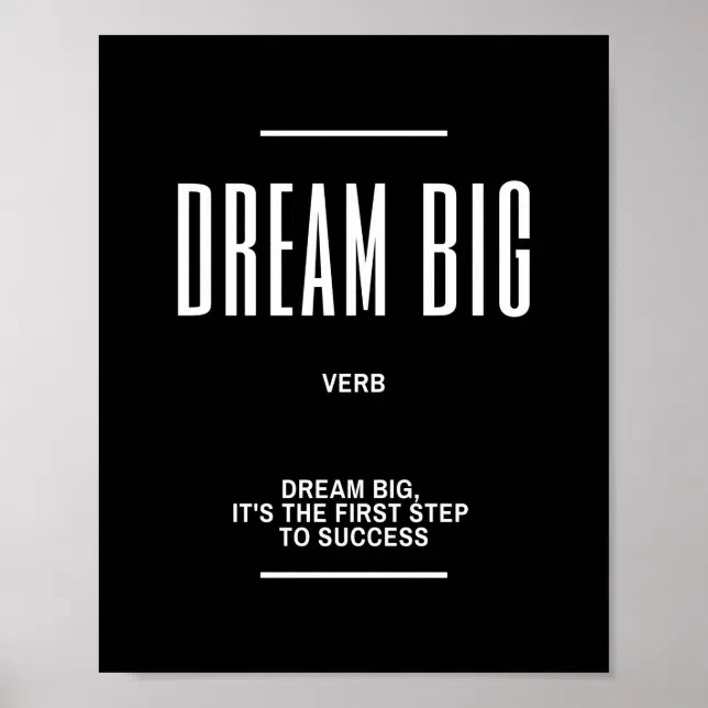 Dream Big Motivational Quote Poster | Zazzle
