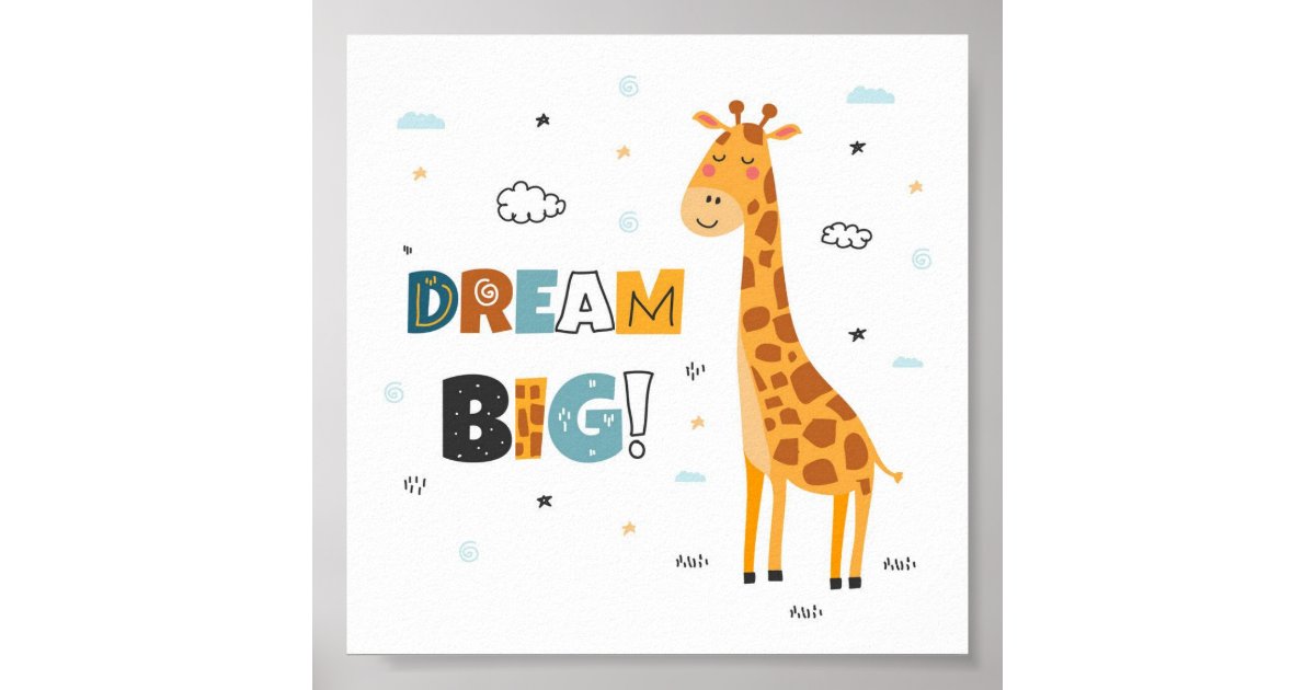 Dream Big Poster | Zazzle