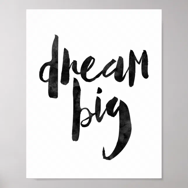 Dream Big Poster | Zazzle