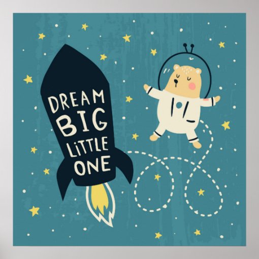 Dream big poster | Zazzle