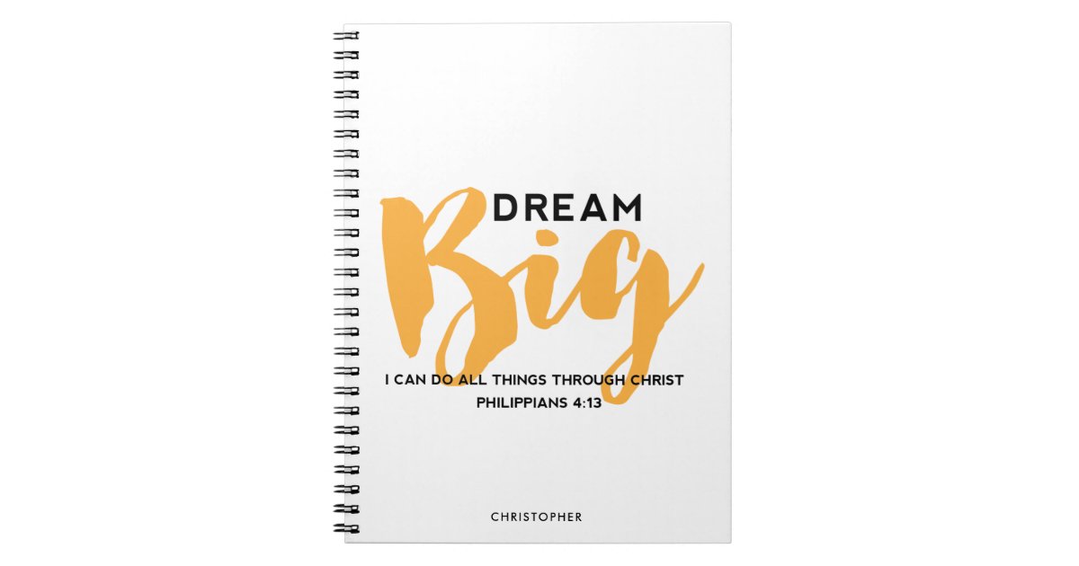 Dream Big Scripture Notebook | Zazzle