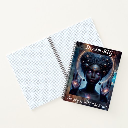 Dream Big: The Sky Is NOT The Limit Notebook | Zazzle