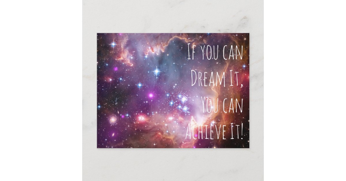 Dream It Achieve It Motivational Quote Galaxy Star Postcard | Zazzle