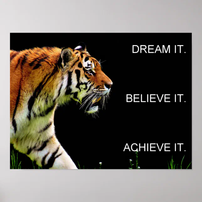 dream it believe it achieve it motivation poster | Zazzle